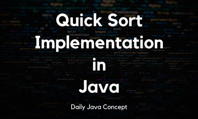 Implementing Quick Sort in Java - Daily Java Concept Implementing Quick Sort in Java - Daily Java Concept