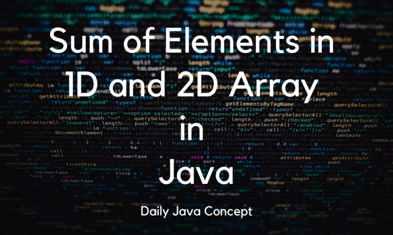 Sum Of Elements In 1d And 2d Arrays In Java Daily Java Concept